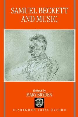 Samuel Beckett and Music