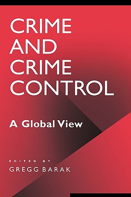 Crime and Crime Control: A Global