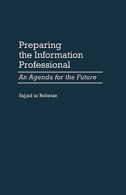 Preparing the Information Professional:
