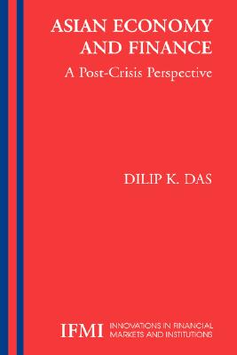 Asian Economy and Finance:: A