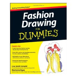 Fashion Drawing For Dummies