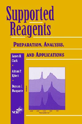 Supported Reagents - Preparation,