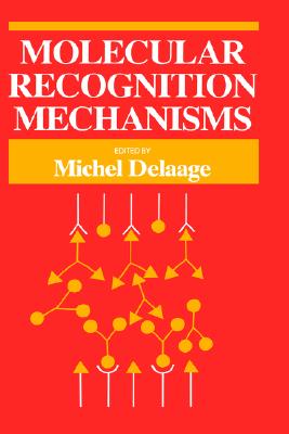 Molecular Recognition Mechanisms
