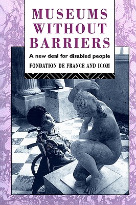 Museums Without Barriers: A New Deal for