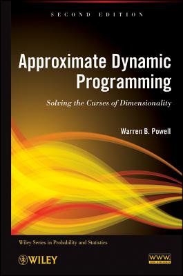 Approximate Dynamic Programming: Solving