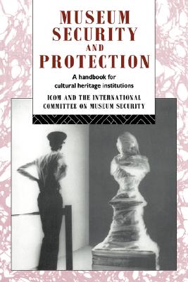 Museum Security and Protection: A