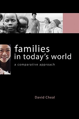 Families in Today's World: A Comparative
