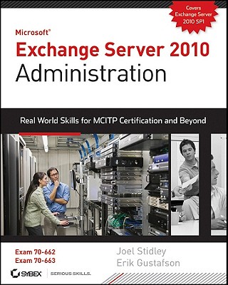 Exchange Server 2010 Administration: