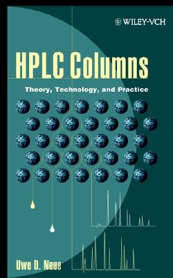 Hplc Columns: Theory, Technology, And