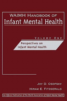 Waimh Handbook Of Infant Mental Health