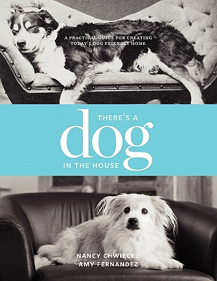 There's a Dog in the House: A Practical