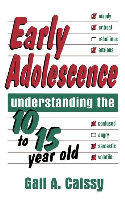 Early Adolescence: Understanding the 10