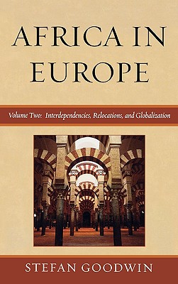 Africa in Europe, Volume Two: