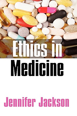 Ethics In Medicine