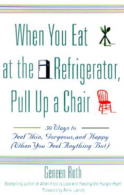 When You Eat at the Refrigerator, Pull