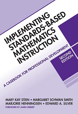Implementing Standards-Based Mathematics