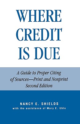 Where Credit Is Due: A Guide to Proper