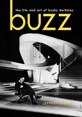 Buzz: The Life and Art of Busb
