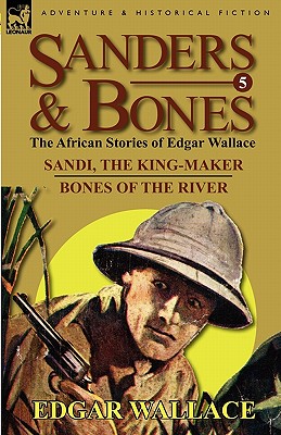 Sanders & Bones-The African Adventures: