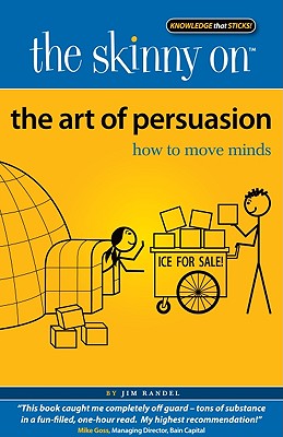 The Art of Persuasion: How to Move