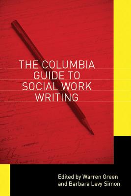 Columbia Guide to Social Work