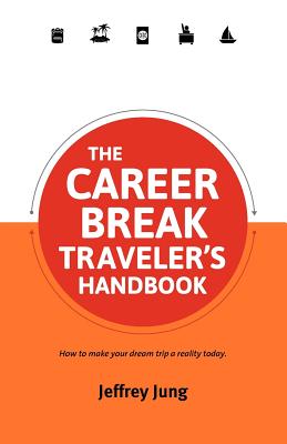 The Career Break Traveler's