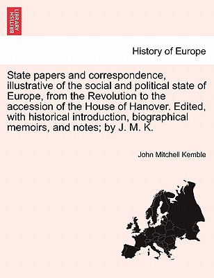 State Papers and Correspondence,