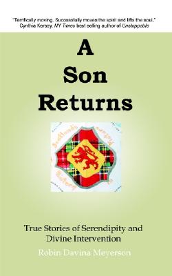 A Son Returns: True Stories of