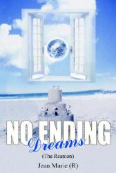 No Ending Dreams (the Reunion