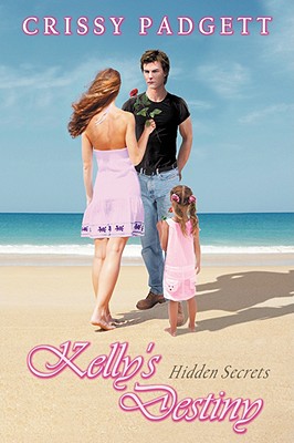 Kelly's Destiny: Hidden Secrets