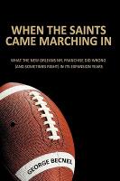 When the Saints Came Marching in: Wha