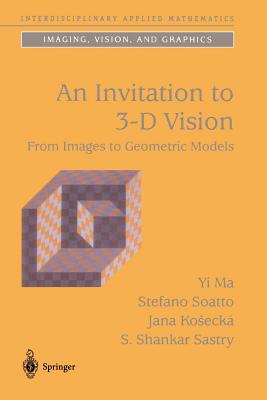 An Invitation to 3-D Vision: From Images