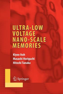 Ultra-Low Voltage Nano-Scal