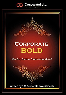 Corporate Bold: What Every Corporate