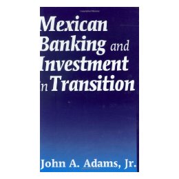 Mexican Banking and Investme