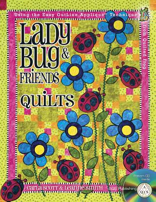 Ladybug & Friends Quilts [With