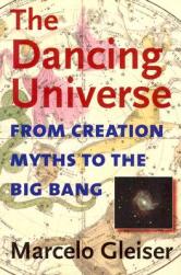 The Dancing Universe: From Creation