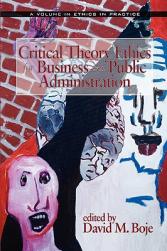 Critical Theory Ethics for Business and