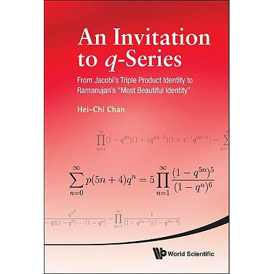 Invitation To Q-series, An: From Jacobi's Triple Product Identity To Ramanujan's 