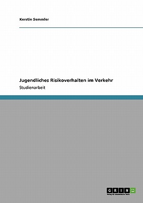 Jugendliches Risikoverhalten Im