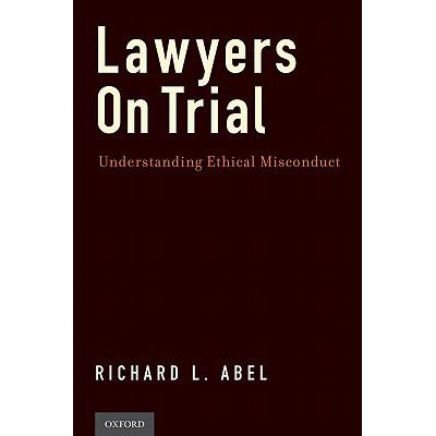 Lawyers on Trial: Understanding Ethical Misc...