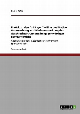 Zur Ck Zu Den Anf Ngen? - Eine