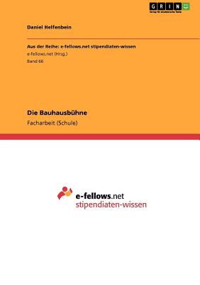 Die Bauhausb Hne