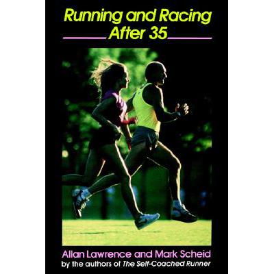 Running and Racing After 35