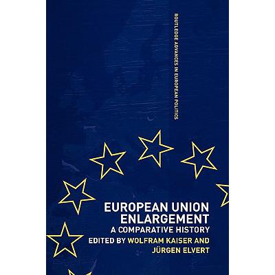 European Union Enlargement : A Comparative History