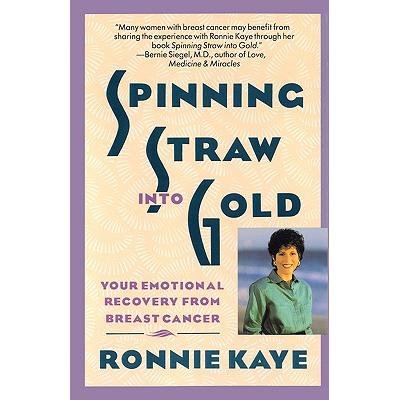 Spinning Straw Into Gold: Your Emotional Rec...