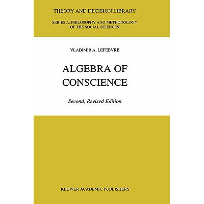 Algebra of Conscience