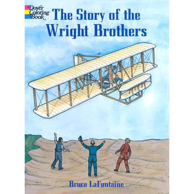 The Story of the Wright Brothers Coloring Book