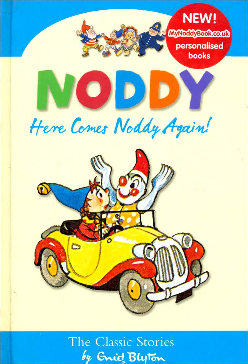Here Comes Noddy Again.(Noddy Classic Collection)
