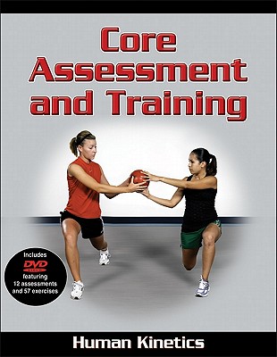 Core Assessment and Training [With